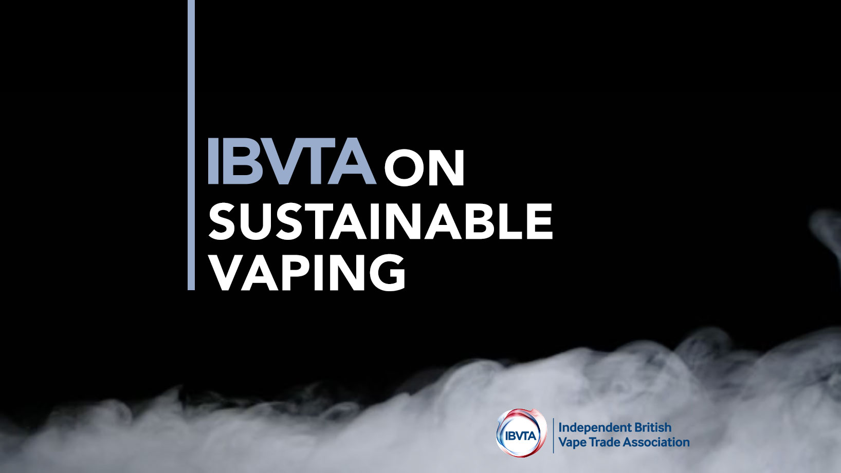 The IBVTA Has Launched A Campaign To Demystify Vaping - TECC Blog